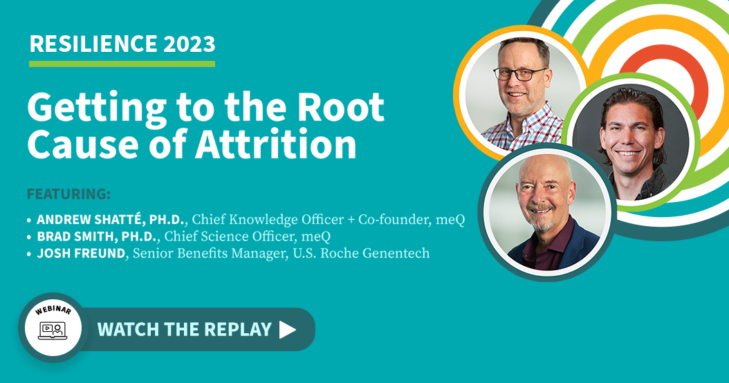 Watch Now: Getting to the Root Cause of Attrition