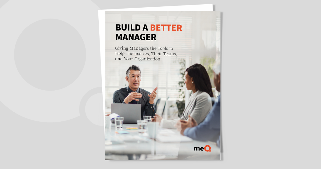 Build a Better Manager: Giving Managers the Tools to Help Themselves ...